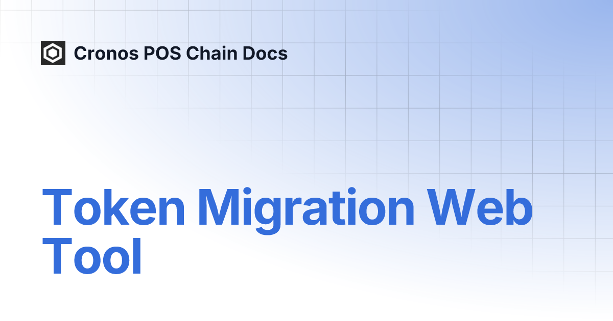 Token Migration Web Tool | Cronos POS Chain Docs
