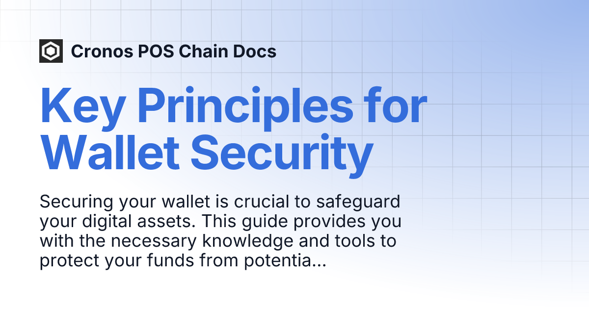 Key Principles for Wallet Security | Cronos POS Chain Docs